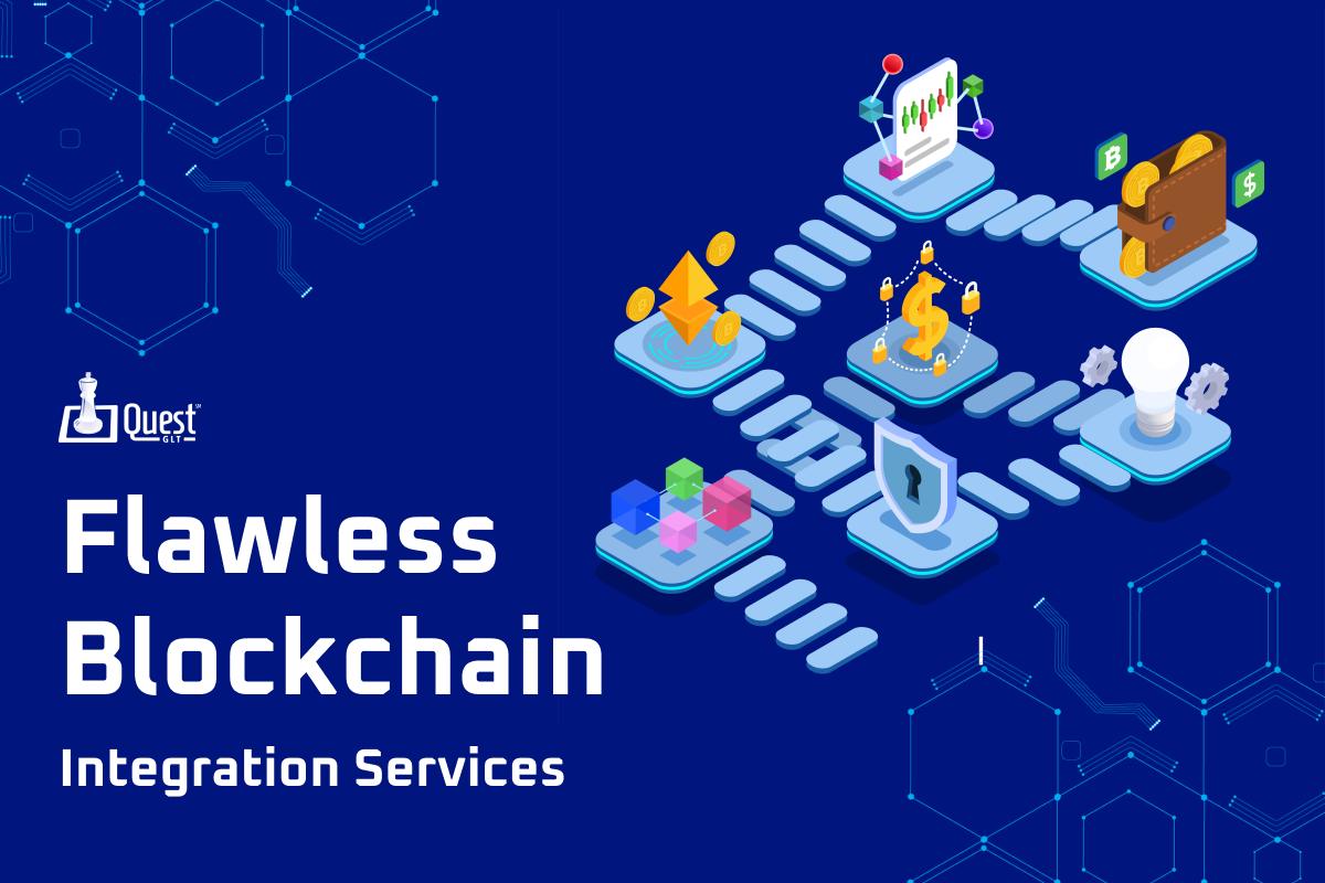 Flawless Blockchain Integration Services: Enhancing Businesses